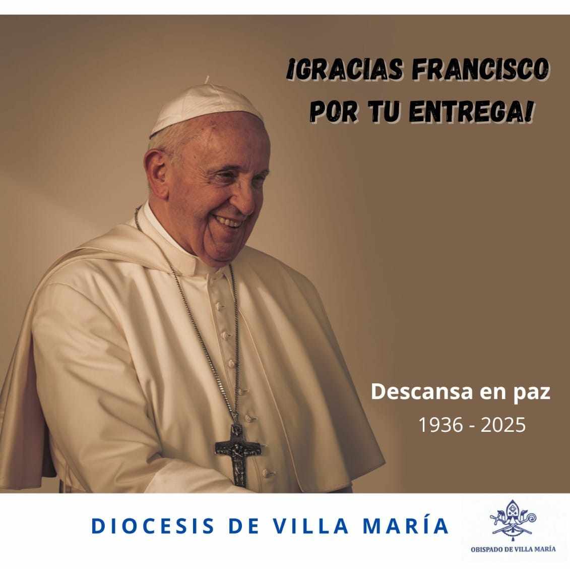 Harán una misa en la Catedral para despedir al Papa Francisco - Villa ...